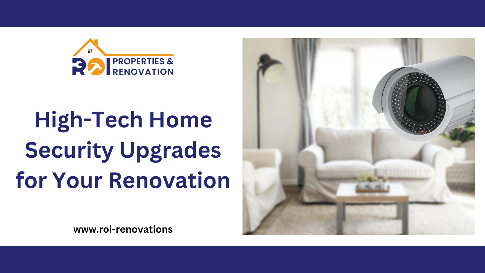 High-Tech Home Security Upgrades for Your Renovation