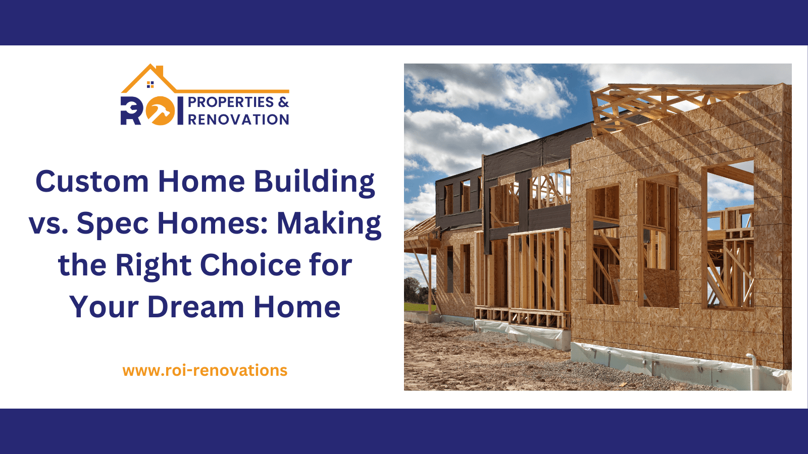 Custom Home Building vs. Spec Homes