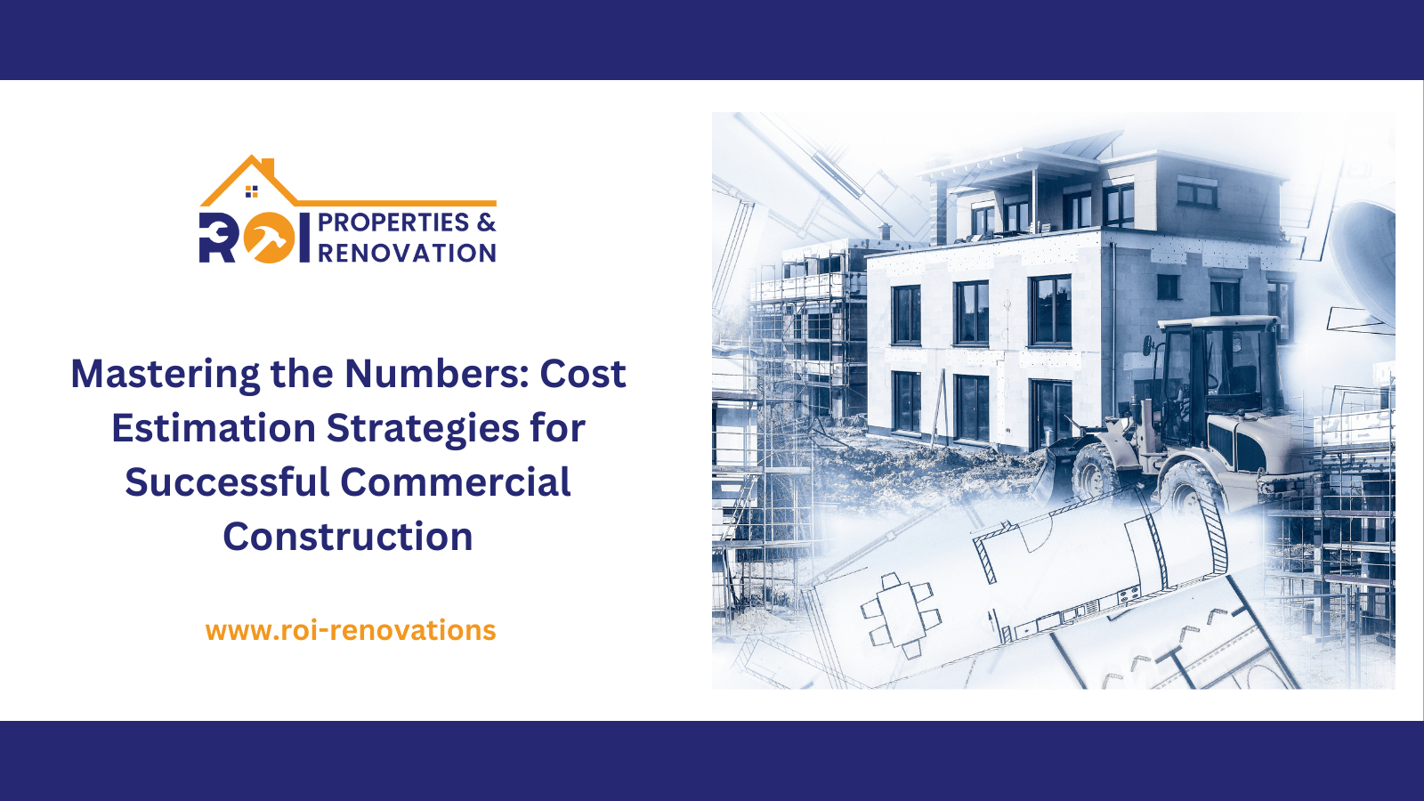 Cost Estimation Strategies For Successful Commercial Construction